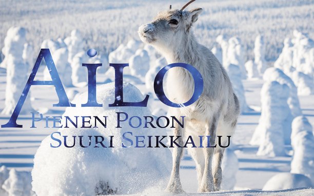 Ailo - pienen poron suuri seikkailu | Telkku | Ohjelman aikataulut