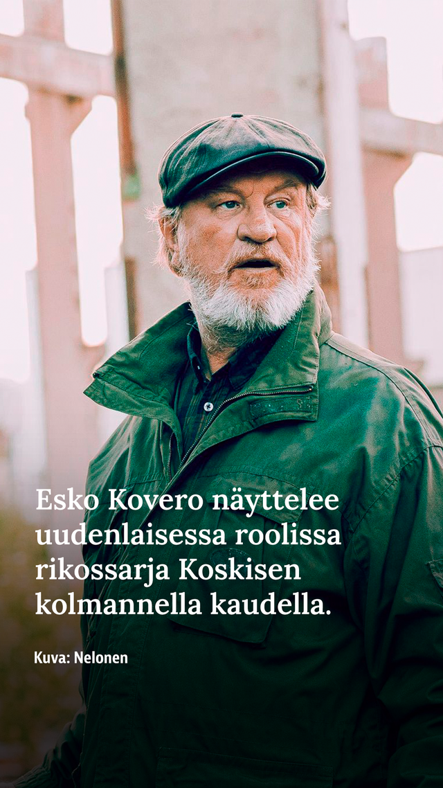 Salatuista elämistä tuttu Esko Kovero esiintyy Koskinen -rikosdraaman kolmannella kaudella ...